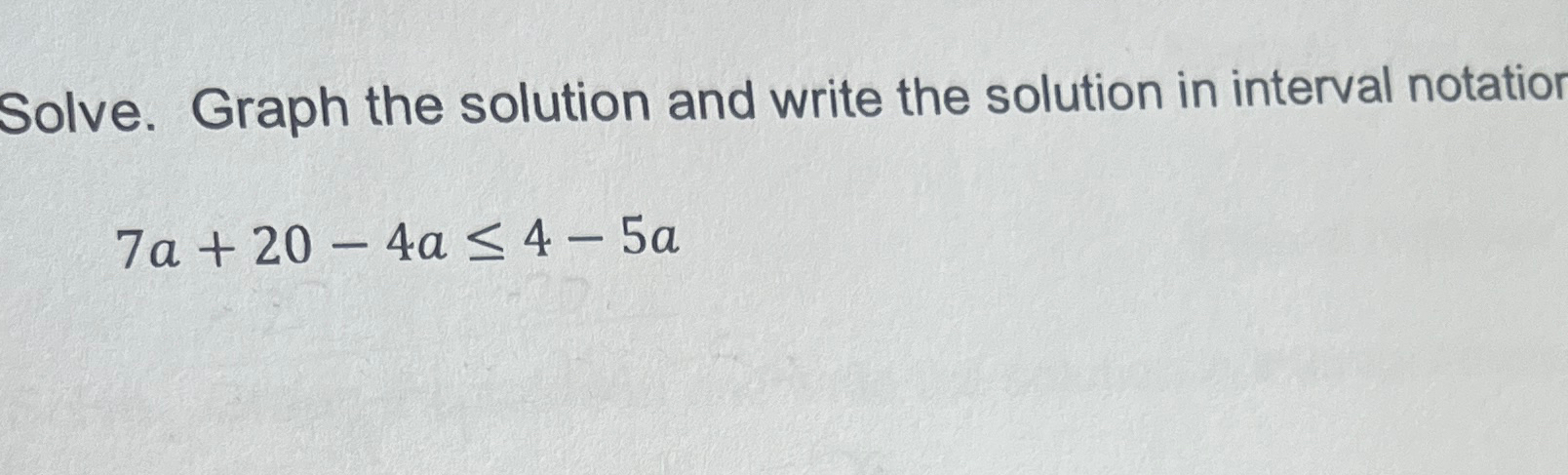 Solved Solve. Graph the solution and write the solution in | Chegg.com