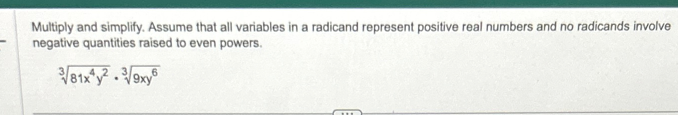 Solved Multiply and simplify. Assume that all variables in a | Chegg.com