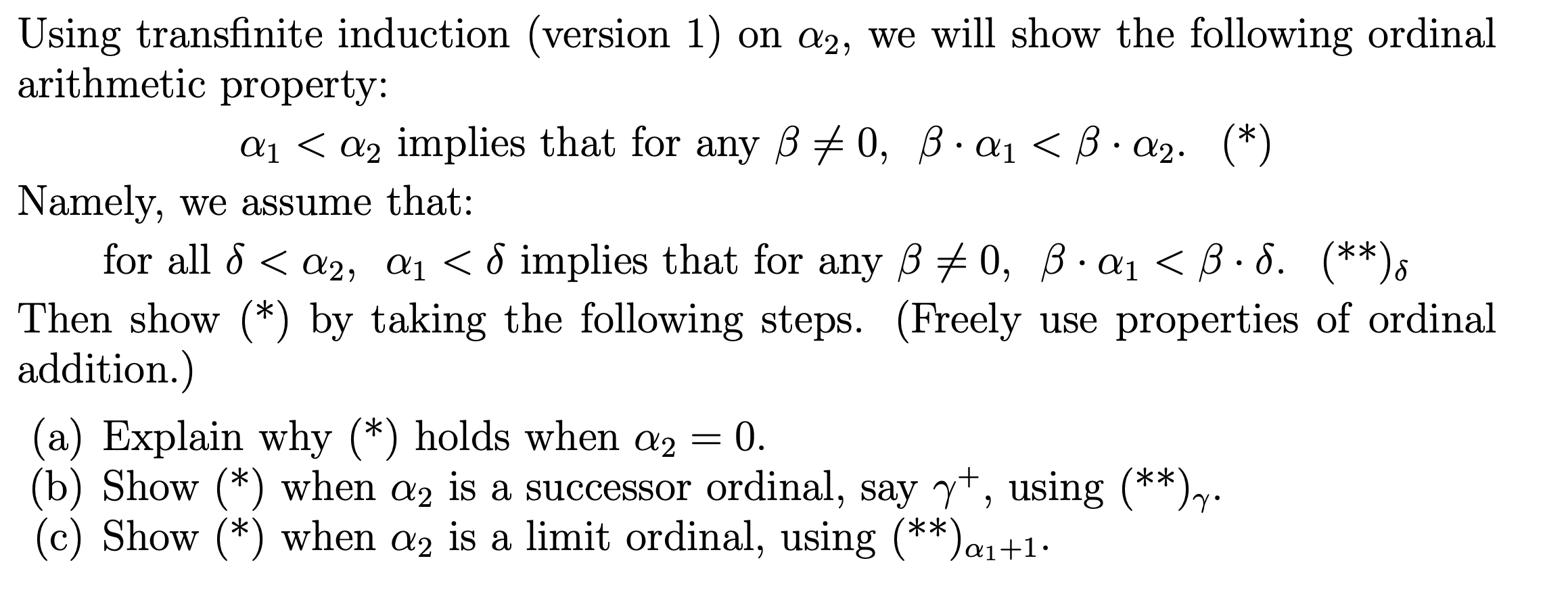 Solved Using Transfinite Induction Version 1 on α2 we