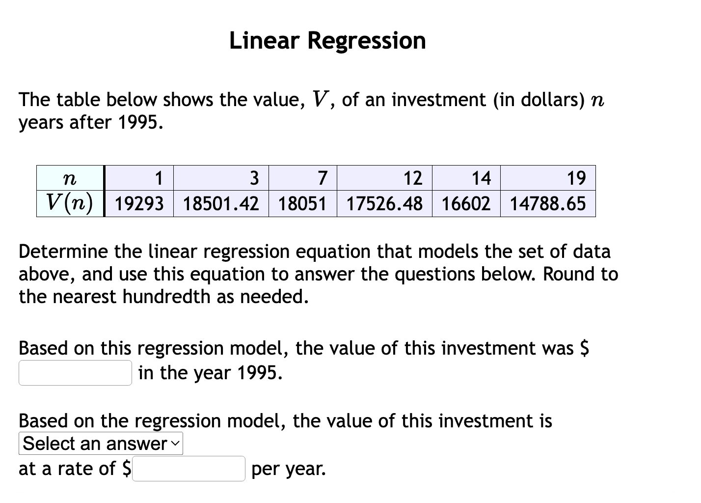 Solved Linear RegressionThe table below shows the value, V, | Chegg.com