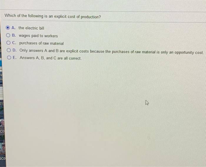 Solved Which of the following is an explicit cost of | Chegg.com