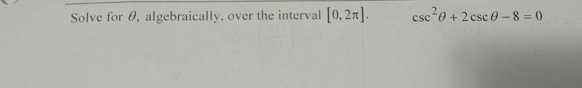 Solved Solve for θ, ﻿algebraically, over the interval | Chegg.com
