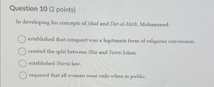 In developing his concepts of jihad and Dar-al-Harb, | Chegg.com