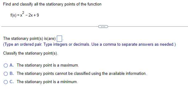 Solved Find and classify all the stationary points of the | Chegg.com