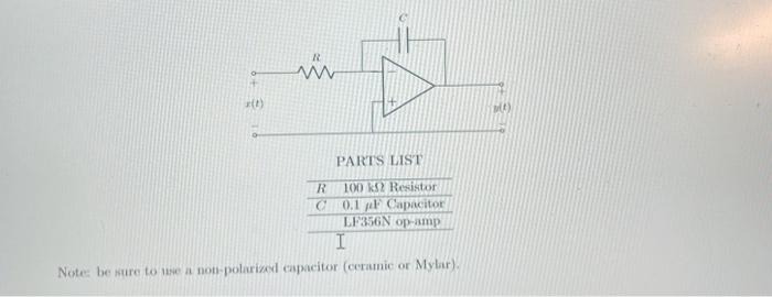 Solved PARTS LIST Note: be kure to use a not-polarized | Chegg.com
