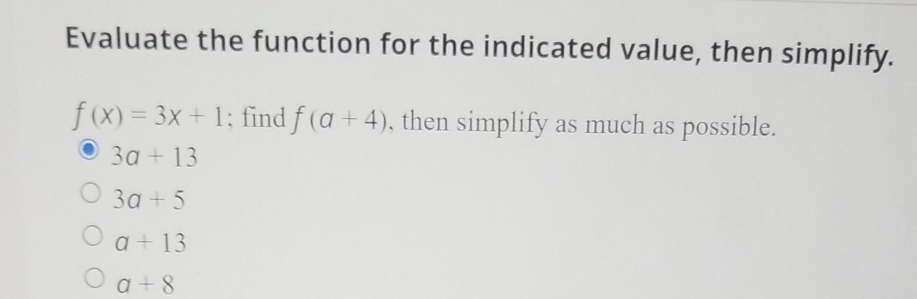 Solved Evaluate the function for the indicated value, then | Chegg.com