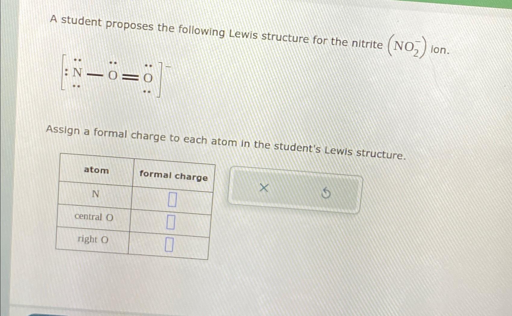 Solved A student proposes the following Lewis structure for | Chegg.com