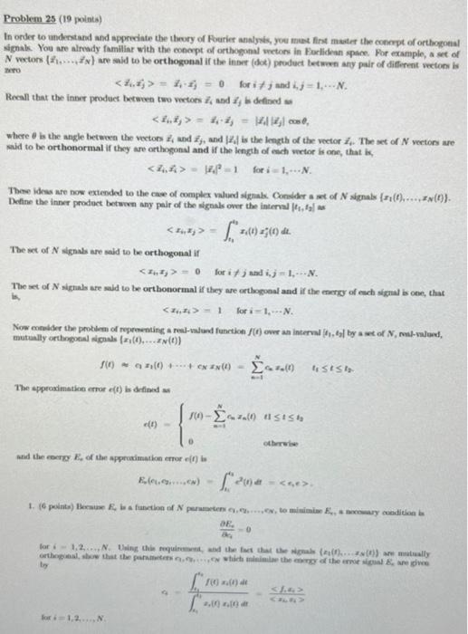 Solved Problem 25 (19 pointa) In order to understand and | Chegg.com
