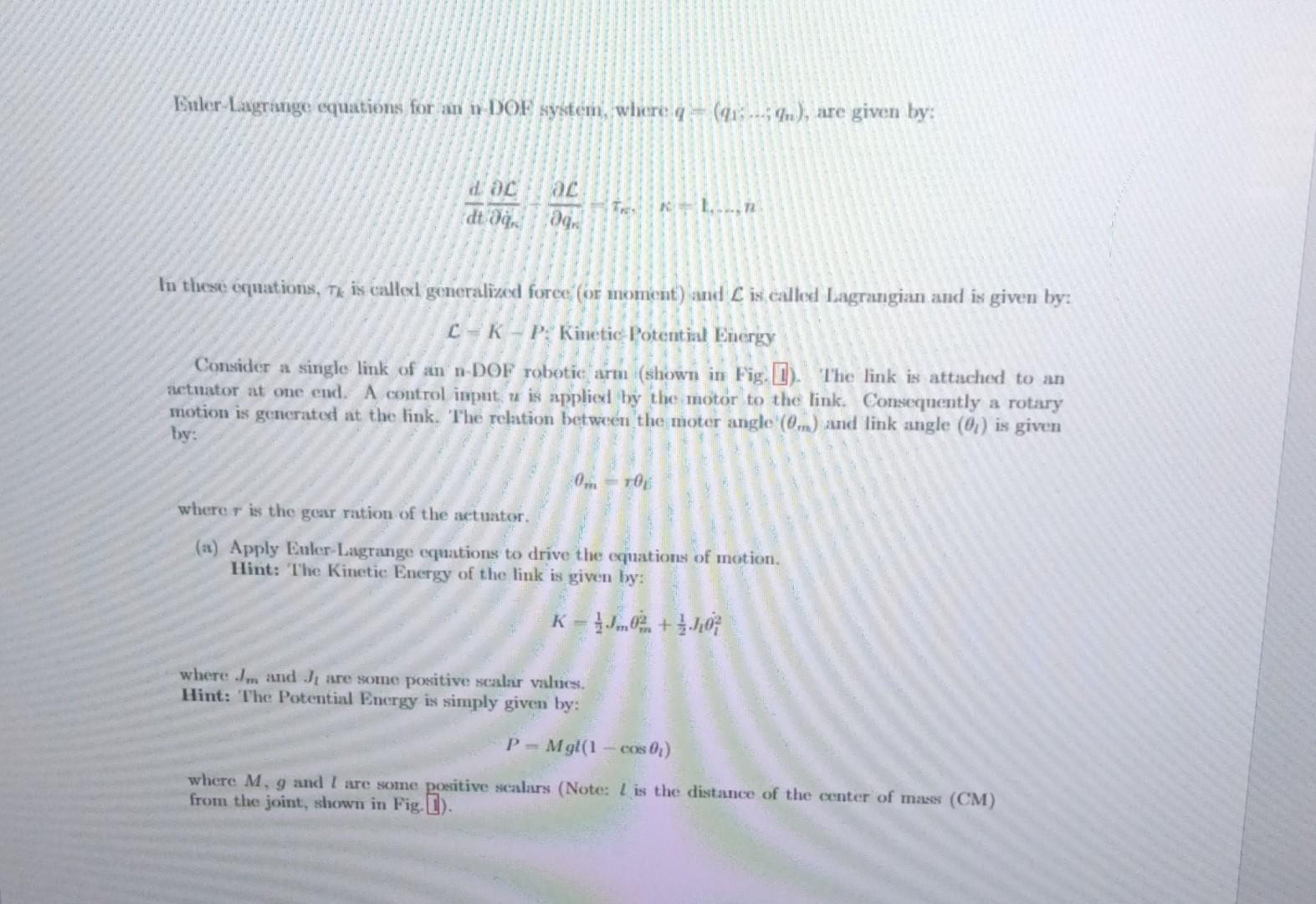 Solved Euler-Lagrange equations for an in-DOF system, wliere | Chegg.com