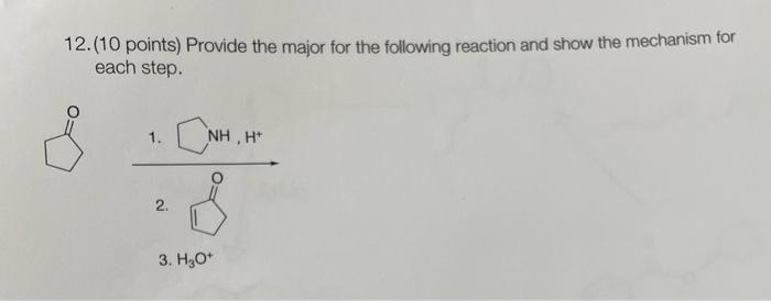 Solved 12. (10 points) Provide the major for the following | Chegg.com