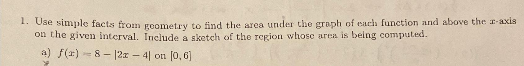 Solved Use simple facts from geometry to find the area under | Chegg.com