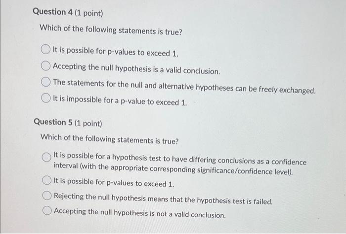 Solved Which of the following statements is true? Accepting | Chegg.com