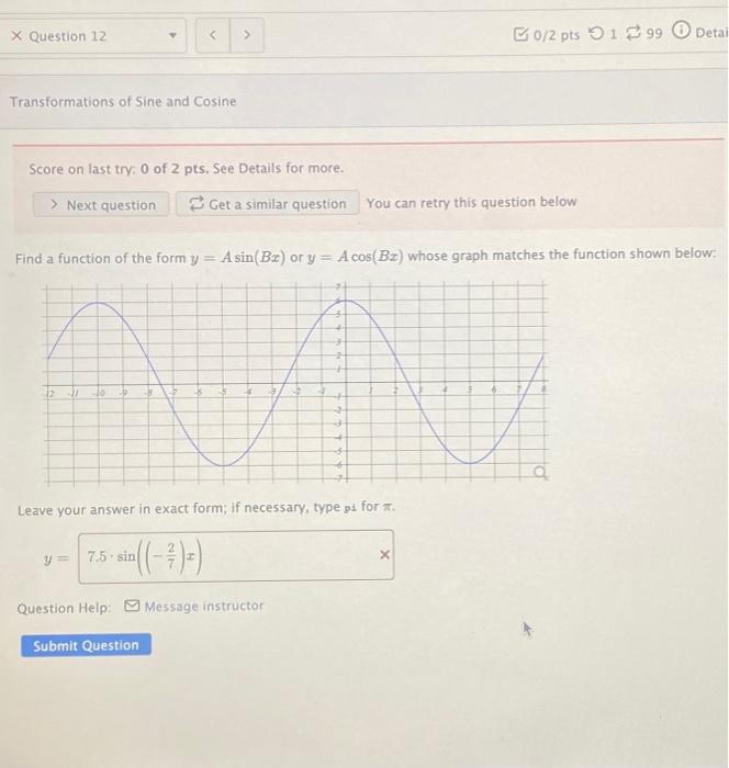 Solved Transformations of Sine and Cosine Score on last try: | Chegg.com