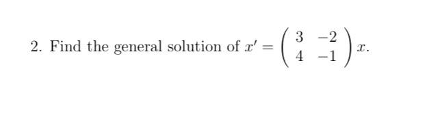 Solved find the general solution of the given system of | Chegg.com