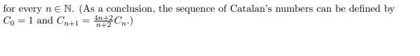 Solved As usual, let On be the nth Catalan's number. Prove | Chegg.com