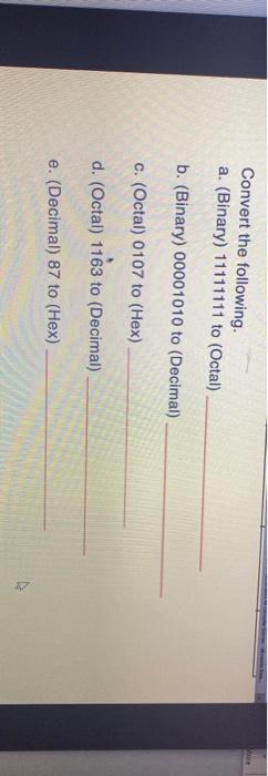 Solved Convert the following. a. (Binary) 11111111 to | Chegg.com