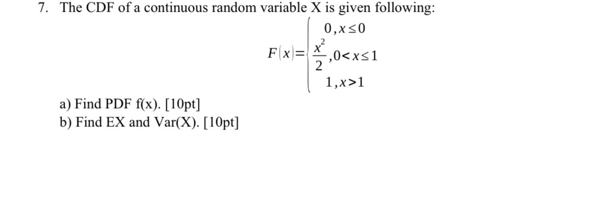 Solved The CDF ﻿of a continuous random variable x ﻿is given | Chegg.com