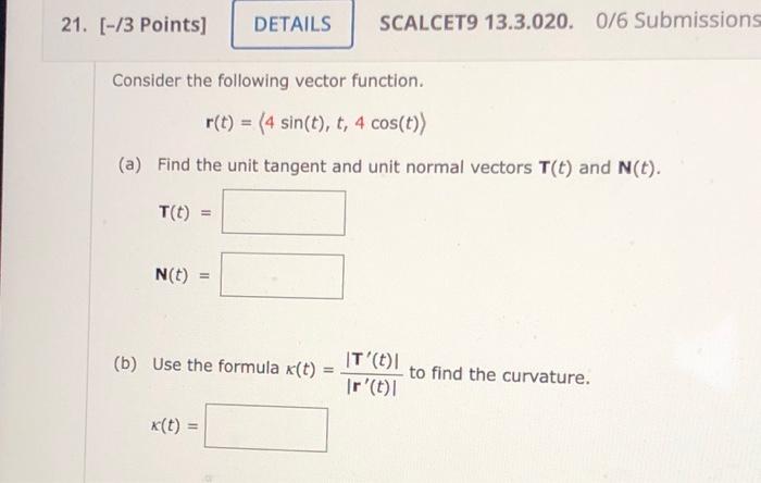 Solved 21. [-13 Points) DETAILS SCALCET9 13.3.020. 0/6 | Chegg.com