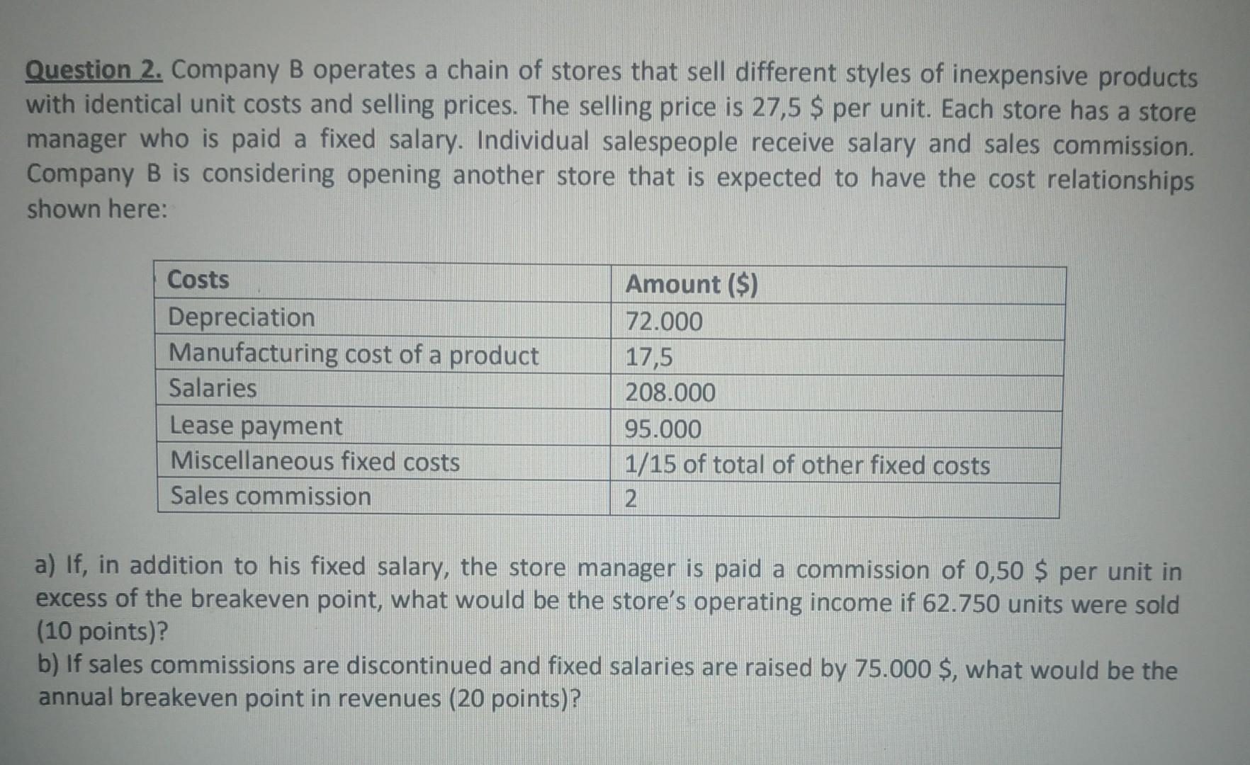 Question 2. Company B operates a chain of stores that | Chegg.com