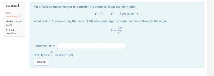 Solved Question 1 Tries remaining: Marked out of 10.00 Flag | Chegg.com