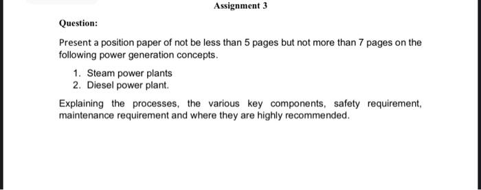 Solved Assignment 3 Question: Present a position paper of | Chegg.com