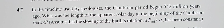 Solved 4.7 ﻿In the timeline used by geologists, the Cambrian | Chegg.com