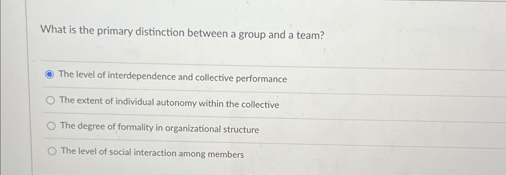 Solved What is the primary distinction between a group and a | Chegg.com
