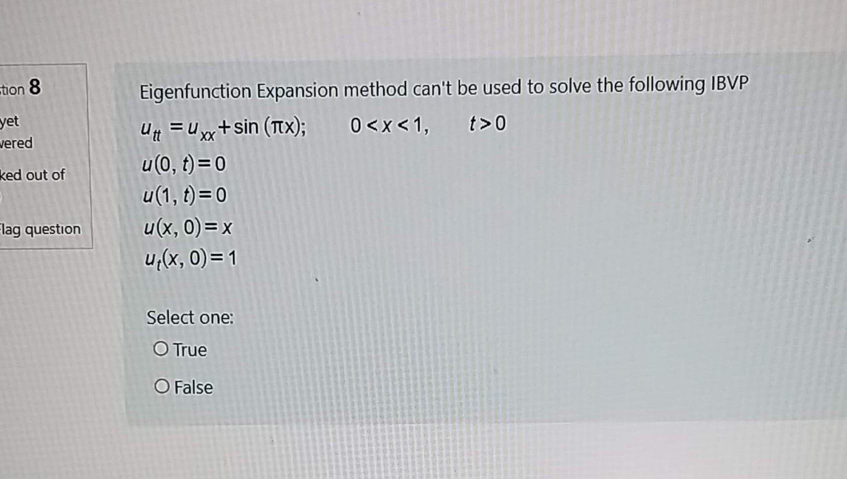 Solved tion 8 yet vered ked out of Eigenfunction Expansion | Chegg.com