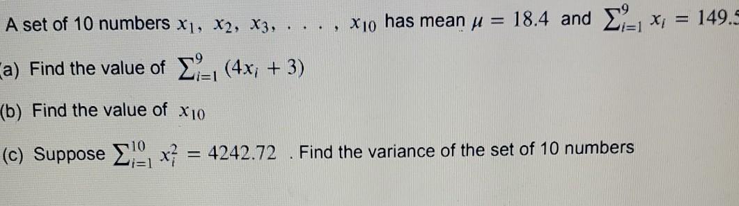 Solved A set of 10 numbers X1, X2, X3, .. X10 has mean u | Chegg.com