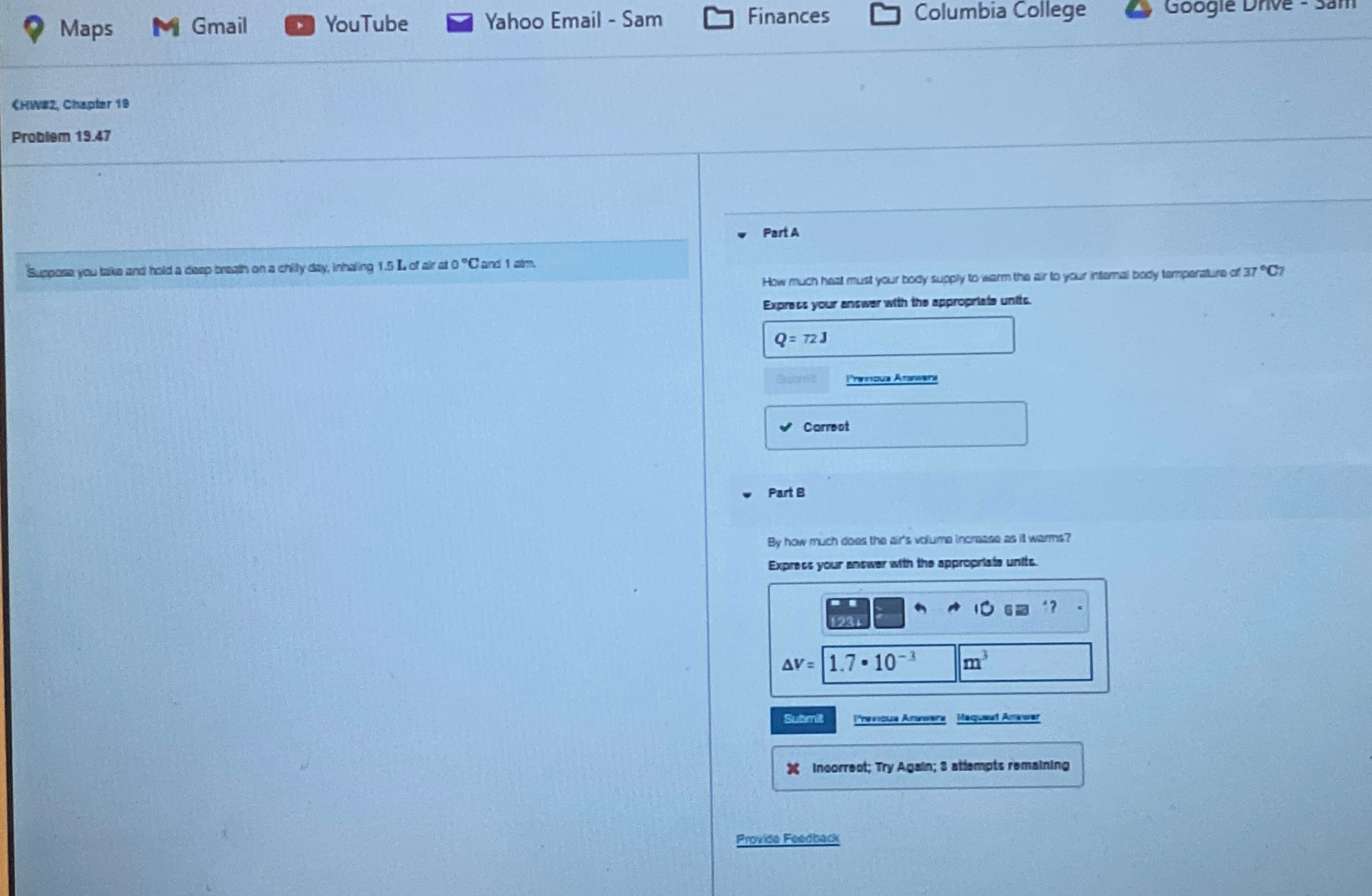 Solved MapsGmailYouTubeYahoo Email - ﻿SamFinancesColumbia | Chegg.com