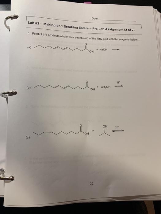 Solved Date: Lab #2 - Making and Breaking Esters - Pre-Lab | Chegg.com
