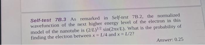 Solved Self-test 7B.3 As remarked in Self-test 7B.2, the | Chegg.com