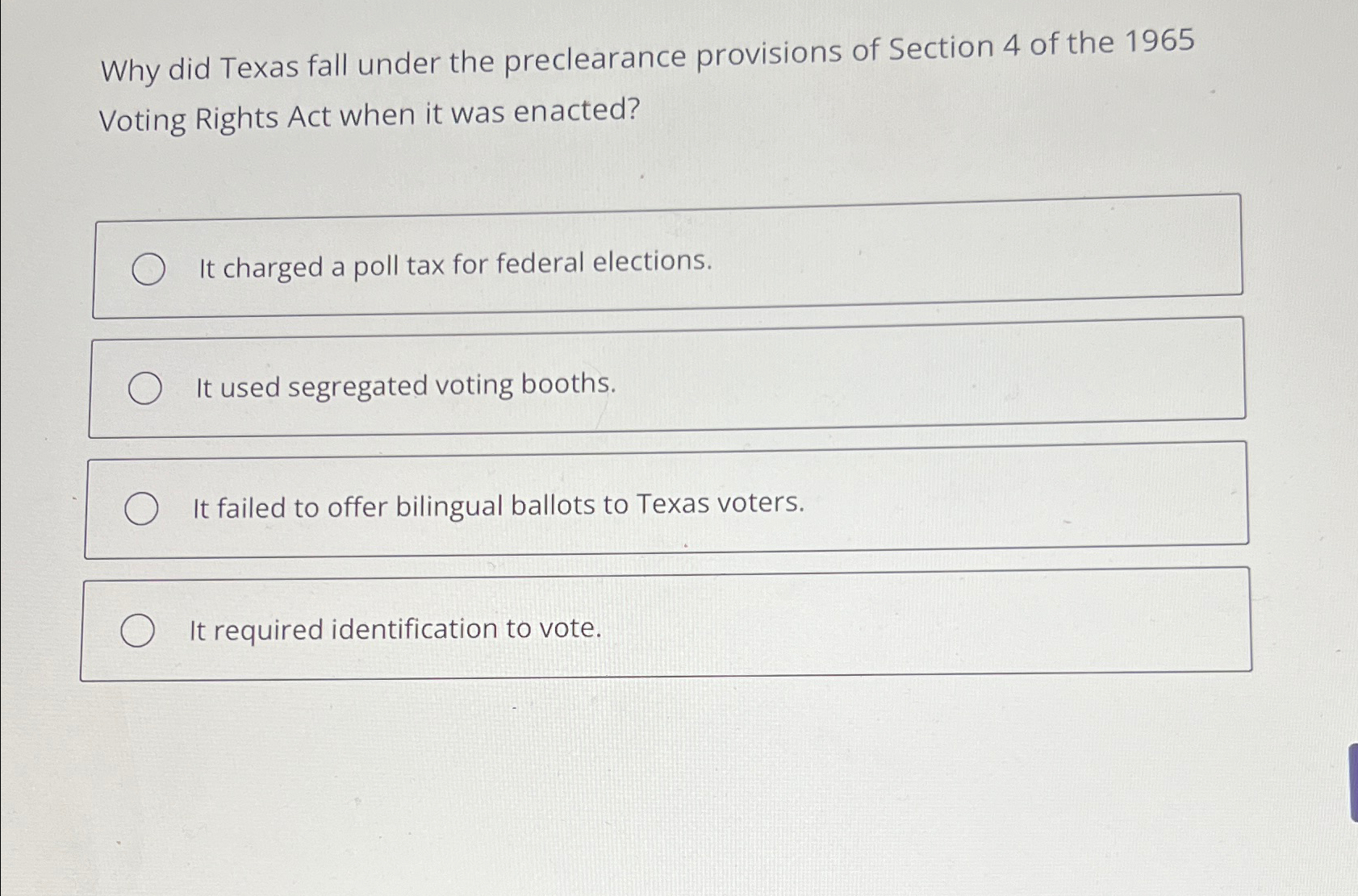 Solved Why did Texas fall under the preclearance provisions | Chegg.com