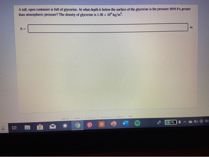 Solved A tall, open container is full of glycerine. At what | Chegg.com