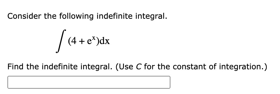 Solved Consider the following indefinite | Chegg.com