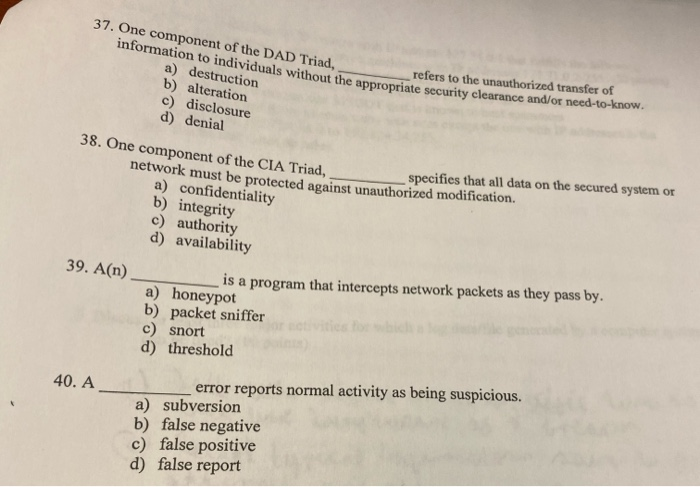 Solved 37. One component of the DAD Triad, information to | Chegg.com