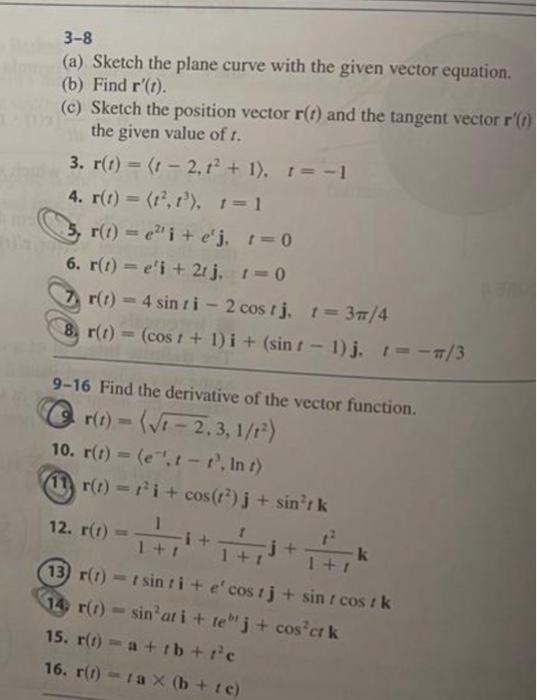 Solved 3−8 (a) Sketch the plane curve with the given vector | Chegg.com
