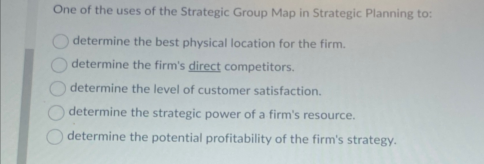 Solved One of the uses of the Strategic Group Map in | Chegg.com