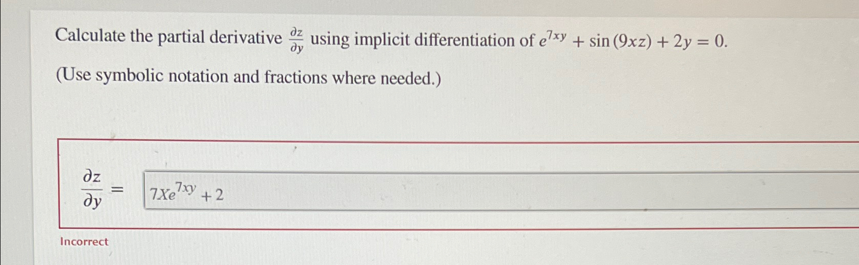 Solved Calculate the partial derivative delzdely ﻿using | Chegg.com