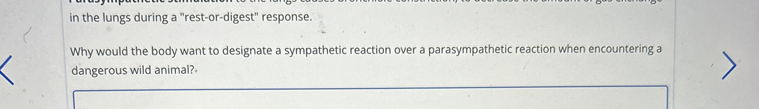 Solved in the lungs during a "rest-or-digest" response.Why | Chegg.com