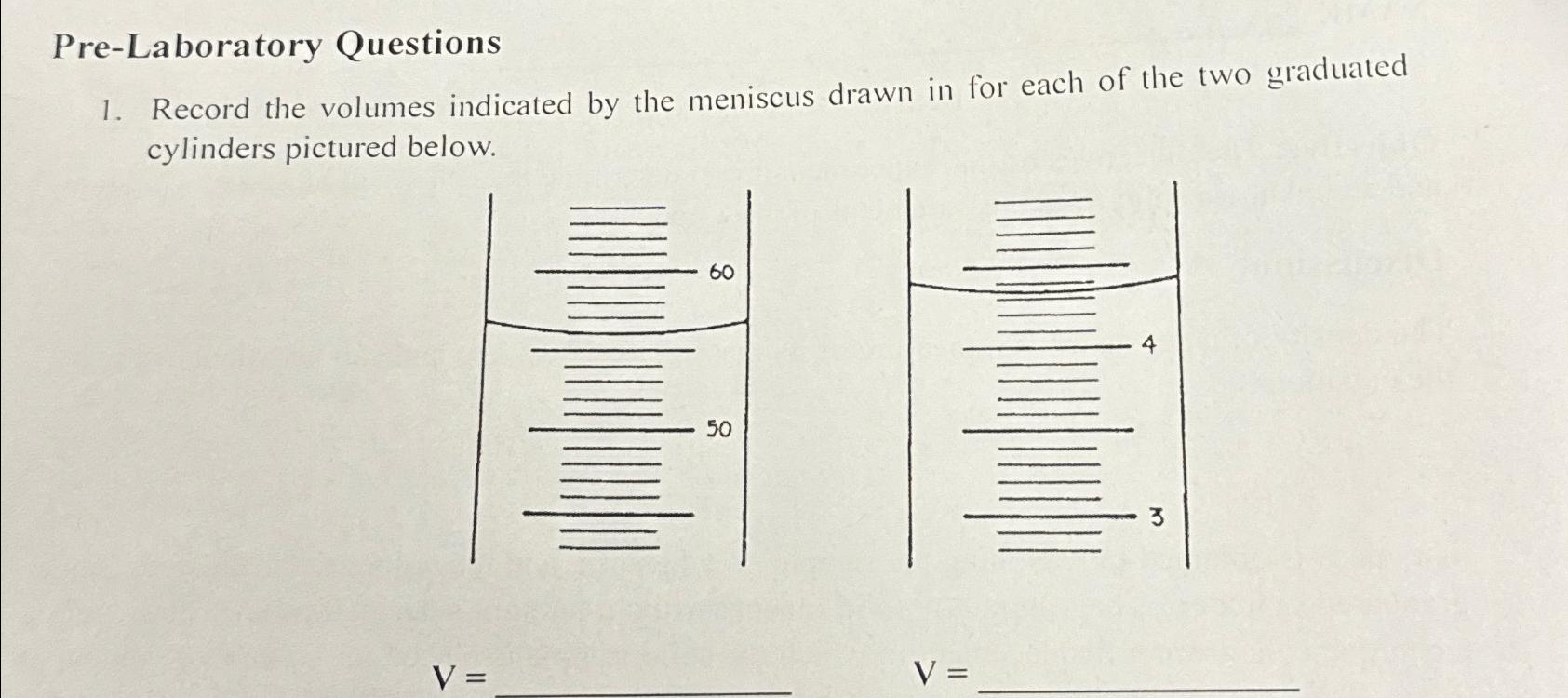 Solved Pre-Laboratory QuestionsRecord the volumes indicated | Chegg.com