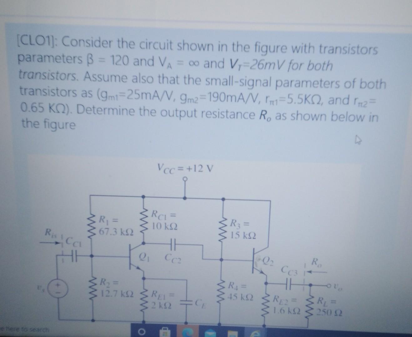 Solved [CLO1]: Consider the circuit shown in the figure with | Chegg.com