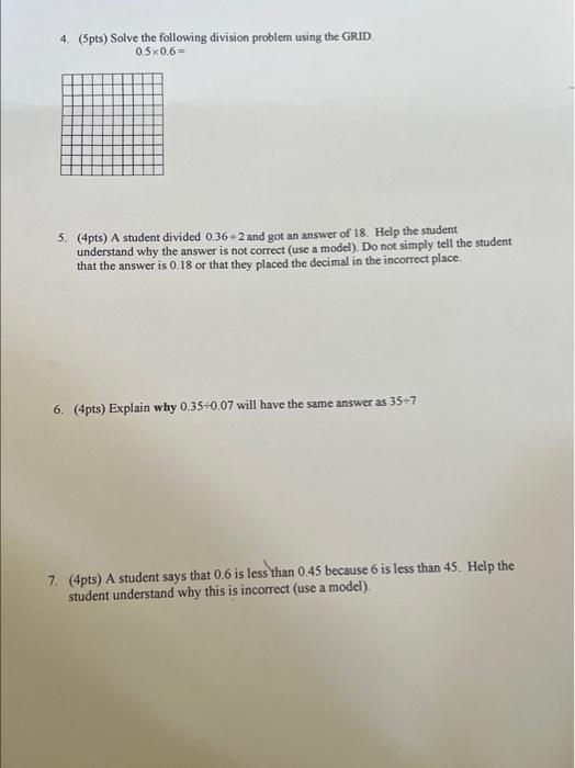 Solved please help. 4. (5pts) Solve the following division | Chegg.com