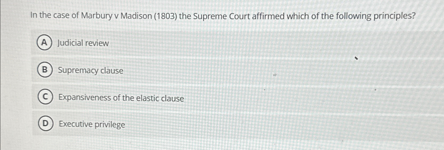 Solved In the case of Marbury v Madison (1803) ﻿the Supreme | Chegg.com