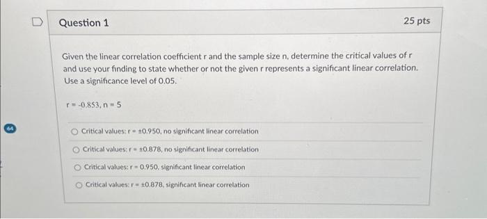Solved Given The Linear Correlation Coefficient R And The
