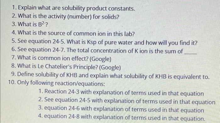 Solved 1. Explain what are solubility product constants. 2. | Chegg.com