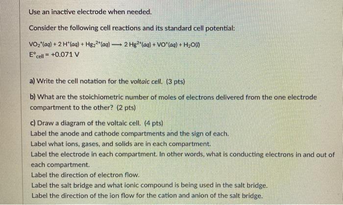 Solved Use an inactive electrode when needed. Consider the | Chegg.com