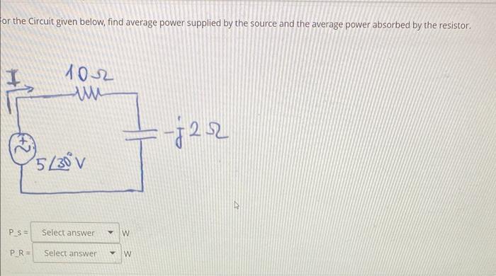 Solved the Circuit given below, find average power supplied | Chegg.com