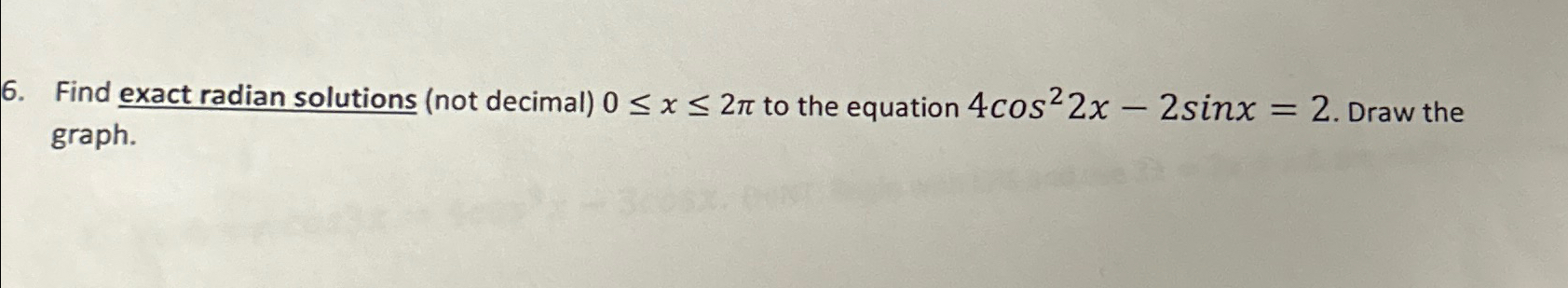 Solved Find Exact Radian Solutions Not Decimal 0≤x≤2π ﻿to
