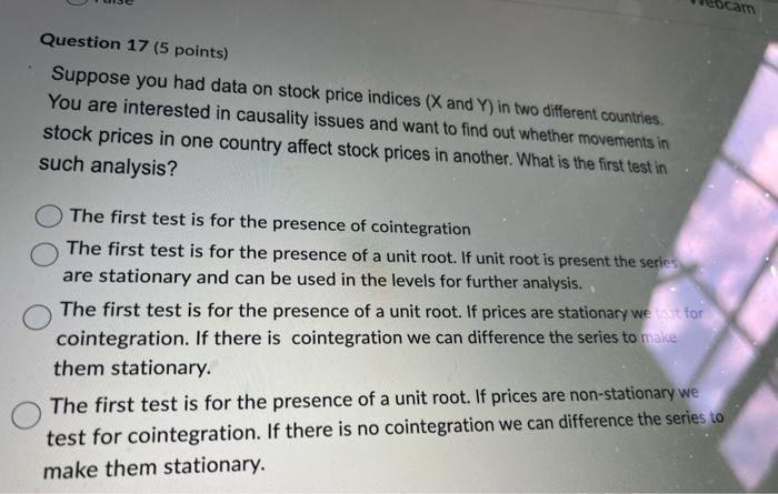 Solved Question 17 (5 points) Suppose you had data on stock | Chegg.com